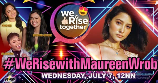 We Rise Together with Maureen Wrob | ABS-CBN Entertainment