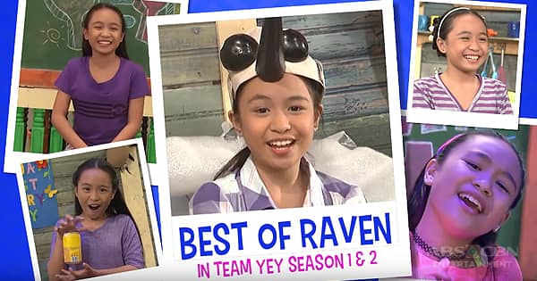 Best of Raven in Team YeY Season 1 and 2 | Bida Best List | ABS-CBN ...
