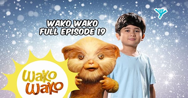 Wako Wako Full Episode 19 | ABS-CBN Entertainment