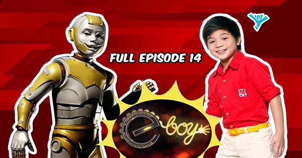 E-Boy Full Episode 14 | YeY Superview | ABS-CBN Entertainment