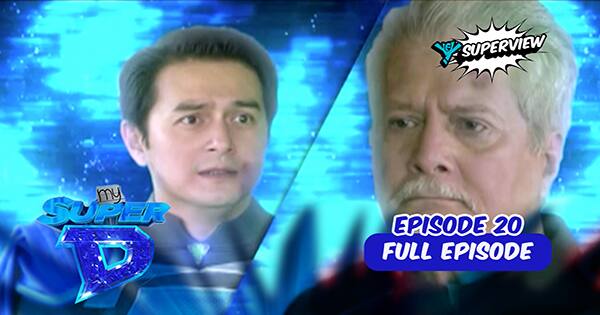 My Super D Full Episode 20 | YeY Superview | ABS-CBN Entertainment